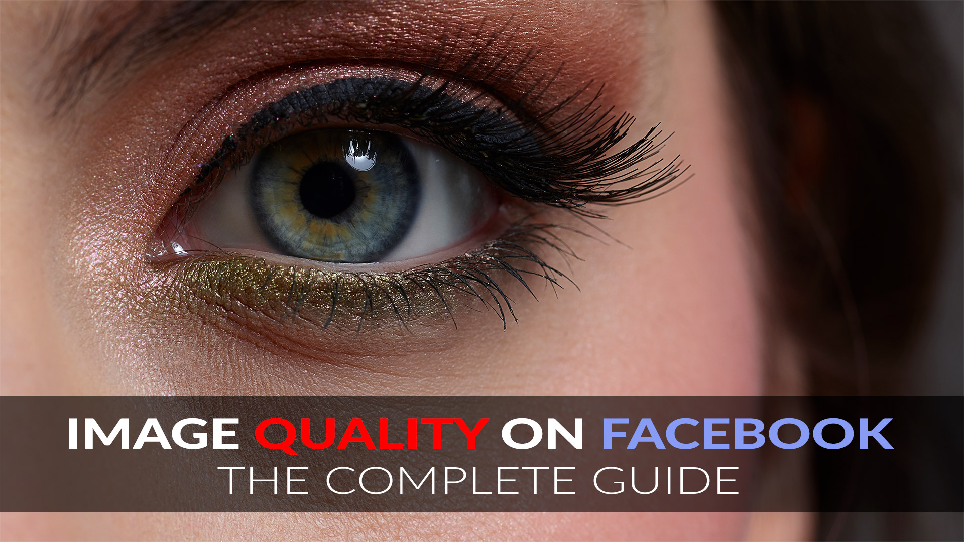 The complete and in-depth guide to Superb Facebook image quality