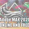 Adobe MAX 2020 becomes a free online event this year