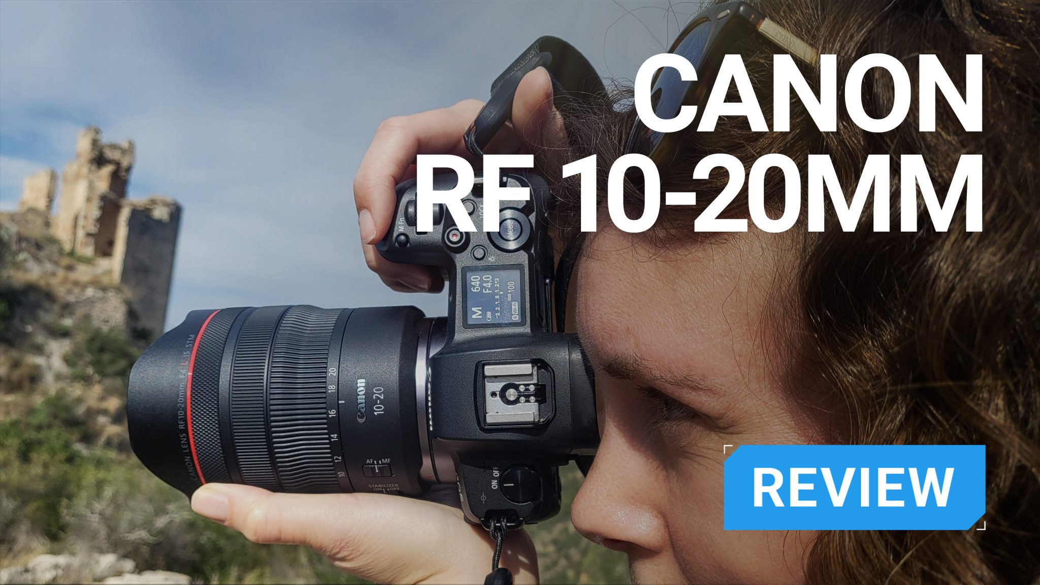Canon RF 10-20mm lens review - an amazing lens, but not for everyone